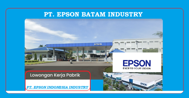 Loker PT. Epson Batam Industry - Beberapa Posisi Kerja | NEWS-HR.COM